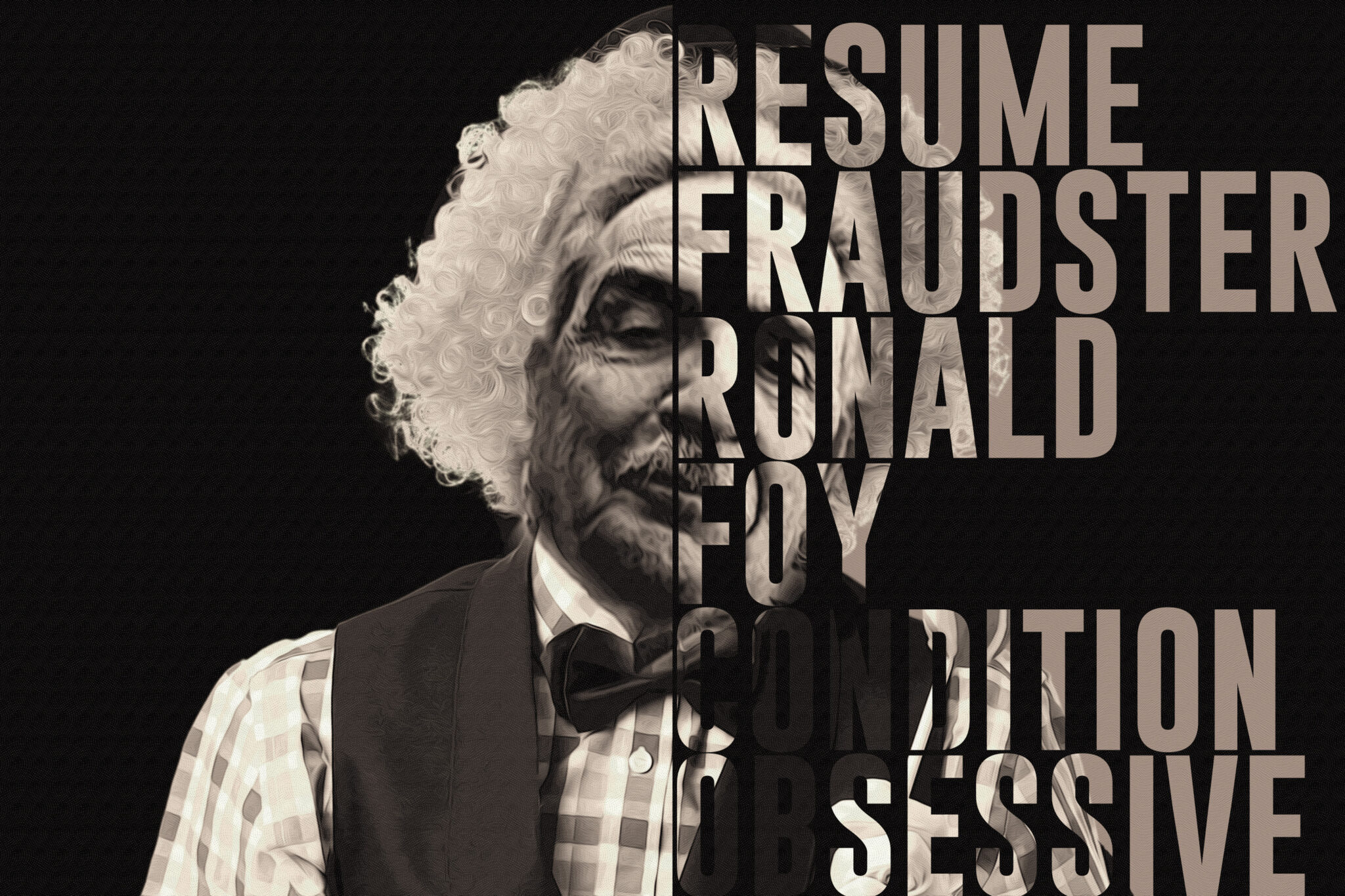 Resume Fraudster Ronald Foy Returns! Let’s elaborate on this status ...